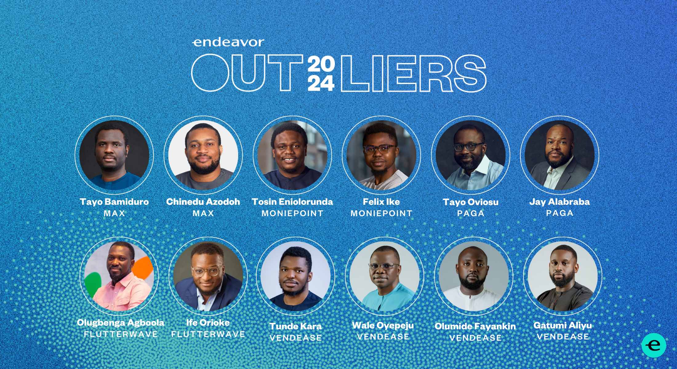 Endeavor Unveils 2024 Outliers, Showcasing Top Nigerian Innovators ...